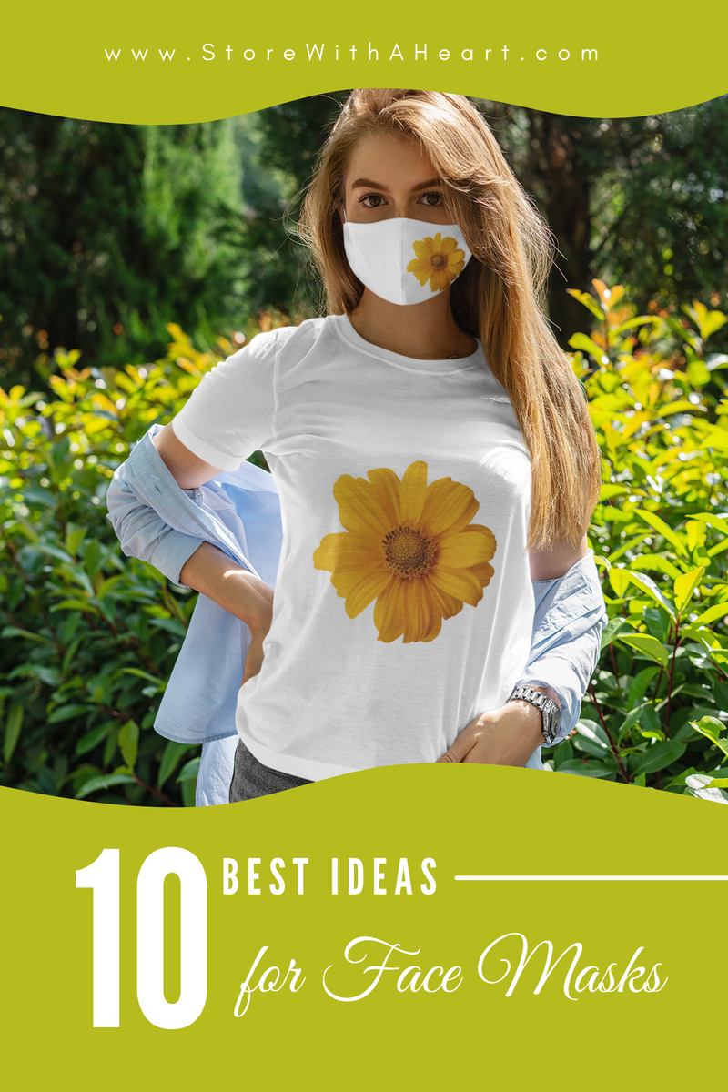 Top 10 Face Mask Ideas for You – Store with a Heart